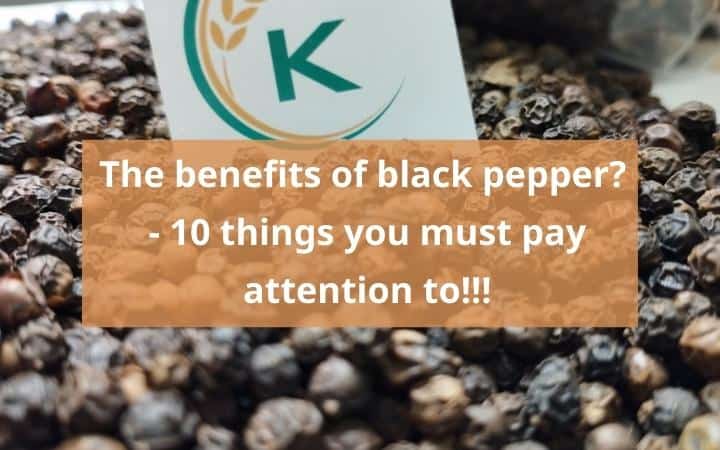 The benefits of black pepper? - 10 things you must pay attention to ...